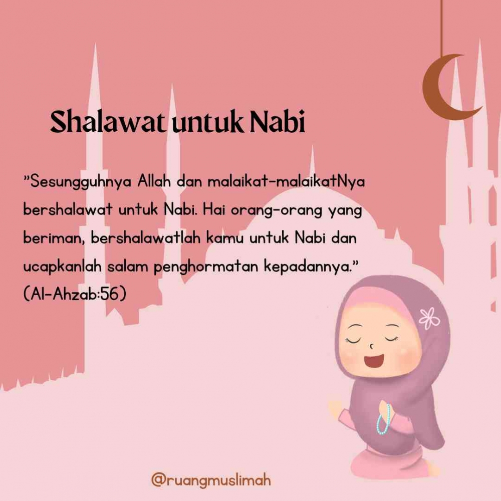 Mengapa Kita Harus Bershalawat Kepada Nabi Muhammad Saw Halaman 1