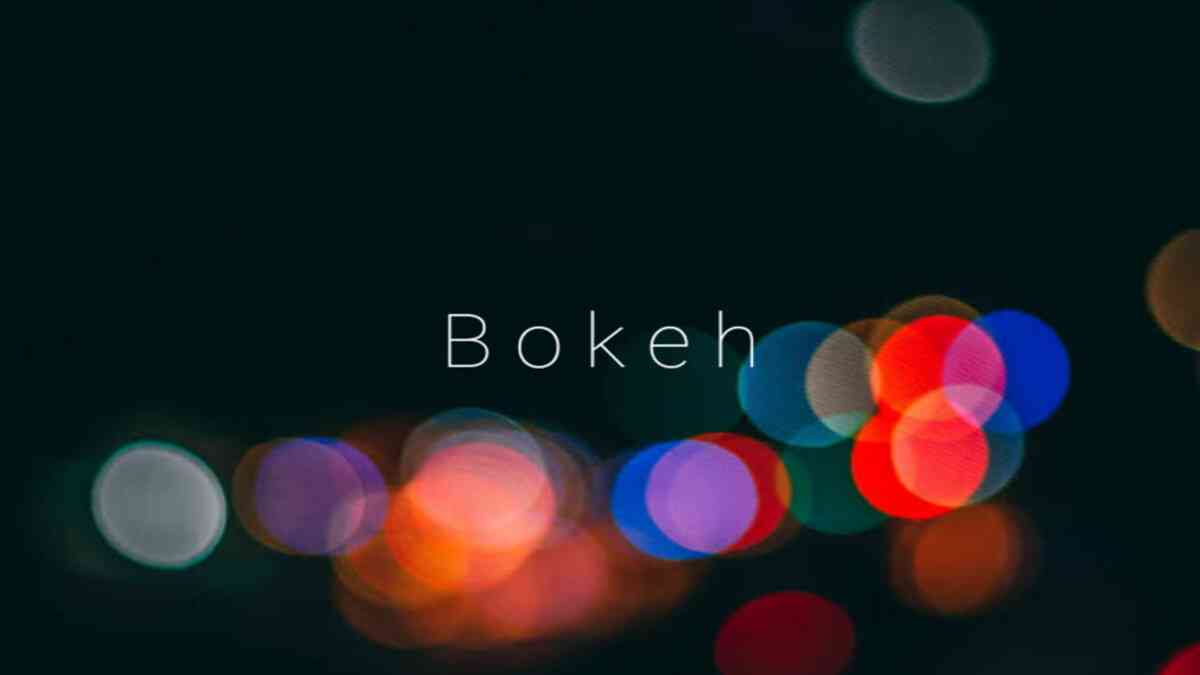 Bokeh itu Apa, Video Bokeh dalam Sinematografi, Bagaimana Cara Membuat ... Bokeh itu Apa, Video Bokeh dalam Sinematografi, Bagaimana Cara Membuat ...