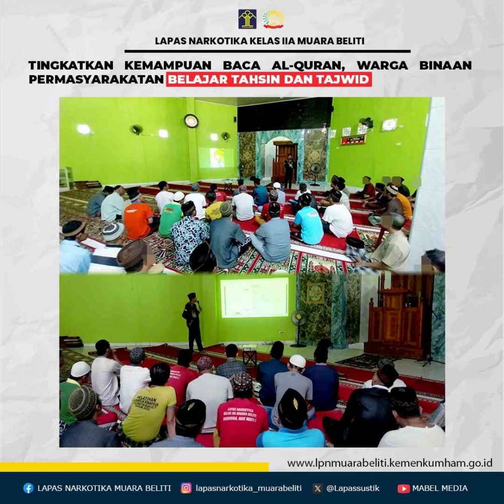 Tingkatkan Kemampuan Baca Al-Quran: Lapas Narkotika Kelas IIA Muara ... Tingkatkan Kemampuan Baca Al-Quran: Lapas Narkotika Kelas IIA Muara ...
