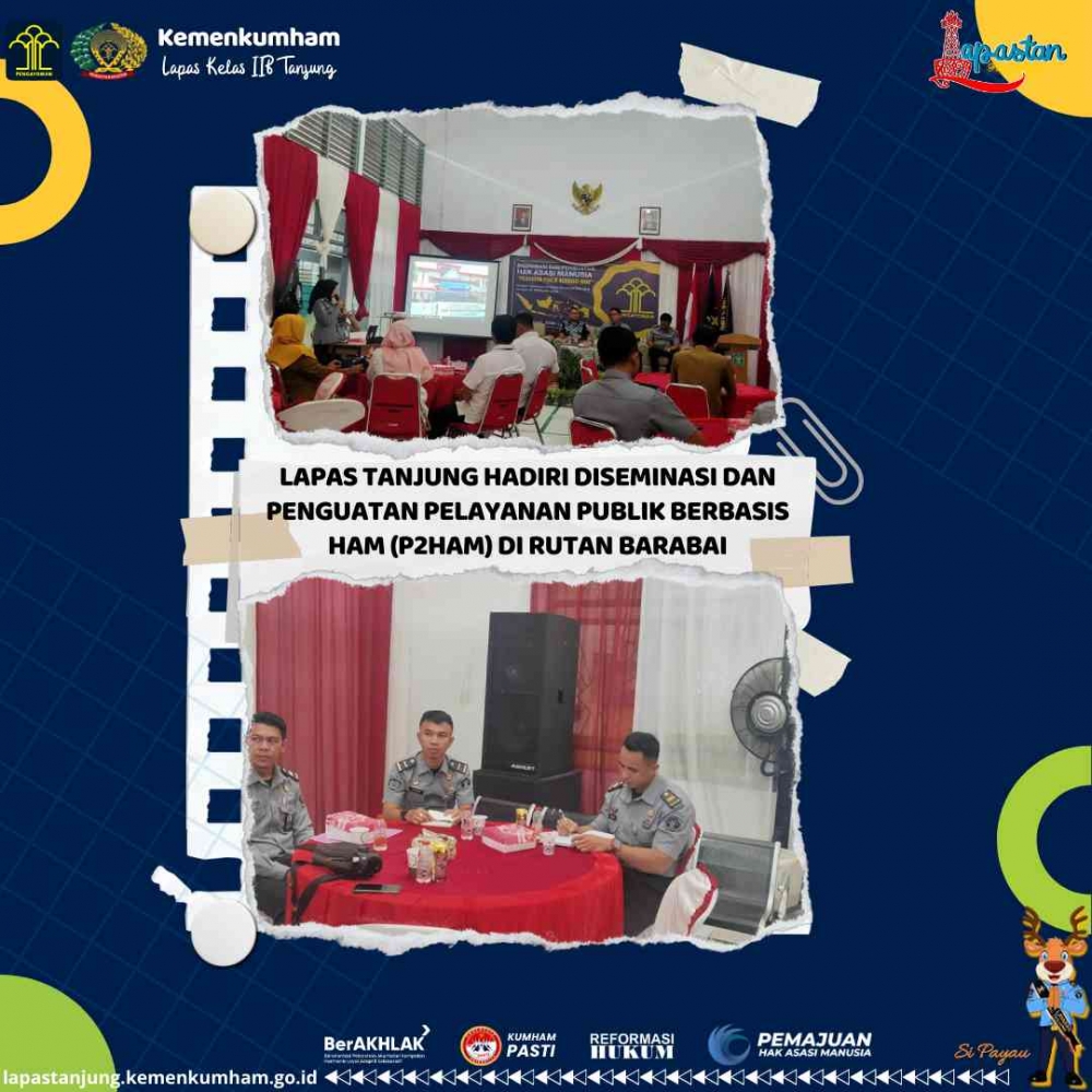 Lapas Tanjung Hadiri Diseminasi Dan Penguatan Pelayanan Publik Berbasis