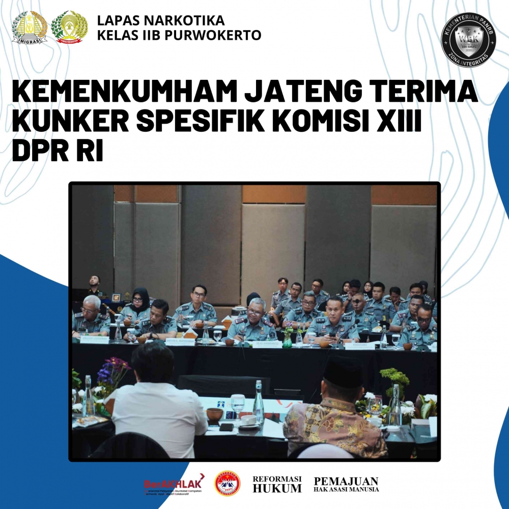 Kemenkumham Jateng Terima Kunker Spesifik Komisi XIII DPR RI Halaman 1 ... Kemenkumham Jateng Terima Kunker Spesifik Komisi XIII DPR RI Halaman 1 ...